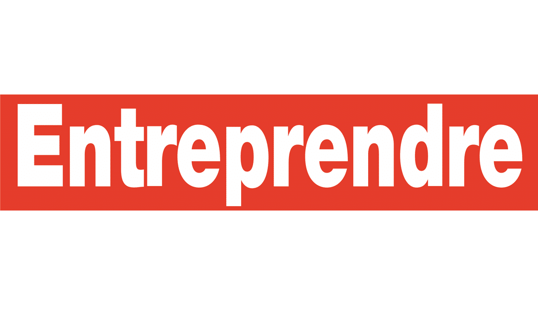 Magazine Entreprendre - Une approche innovante de l'accompagnement Magazine Entreprendre - Une approche innovante de l'accompagnement